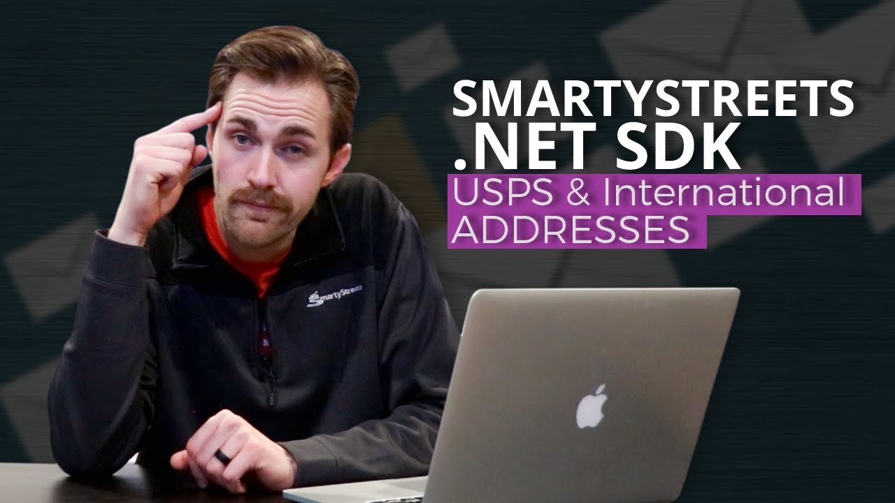 How to Use the SmartyStreets .NET SDK for USPS & International Addresses