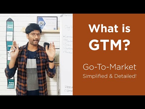 what is GTM, Go-to-Market? Go-to-Market Strategy oversimplified!