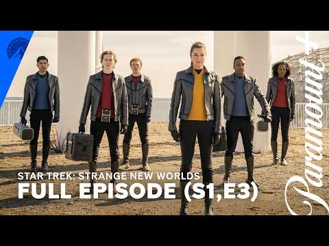 Star Trek: Strange New Worlds | Ghosts of Illyria (S1, E3) | Full Episode | Paramount+