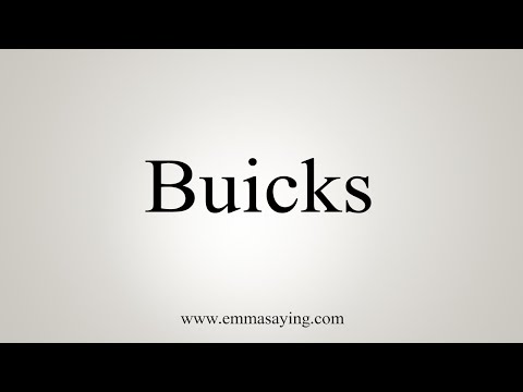 How To Say Buicks