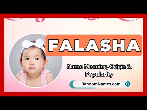 Falasha - Baby Girl Name Meaning, Origin & Popularity - RandomNames.com