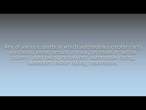 What does Auto racing mean?