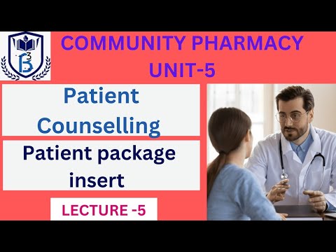 Patient Counselling ||Unit- 5|| Community Pharmacy ||Patient package insert||