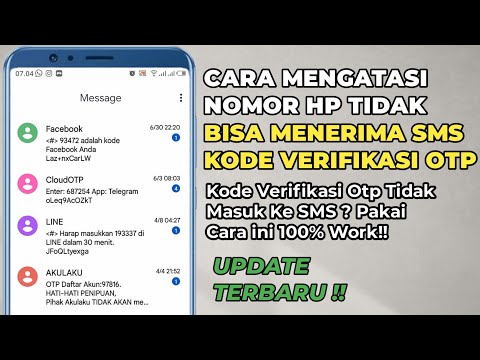 Cara Mengatasi Nomor Hp Tidak Bisa Menerima Sms Dan Kode Verifikasi Otp Tidak Masuk