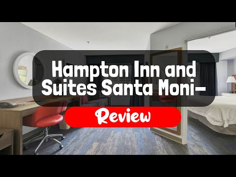 Hampton Inn and Suites Santa Ana Orange County Airport Hotel Review - Is It Worth It?