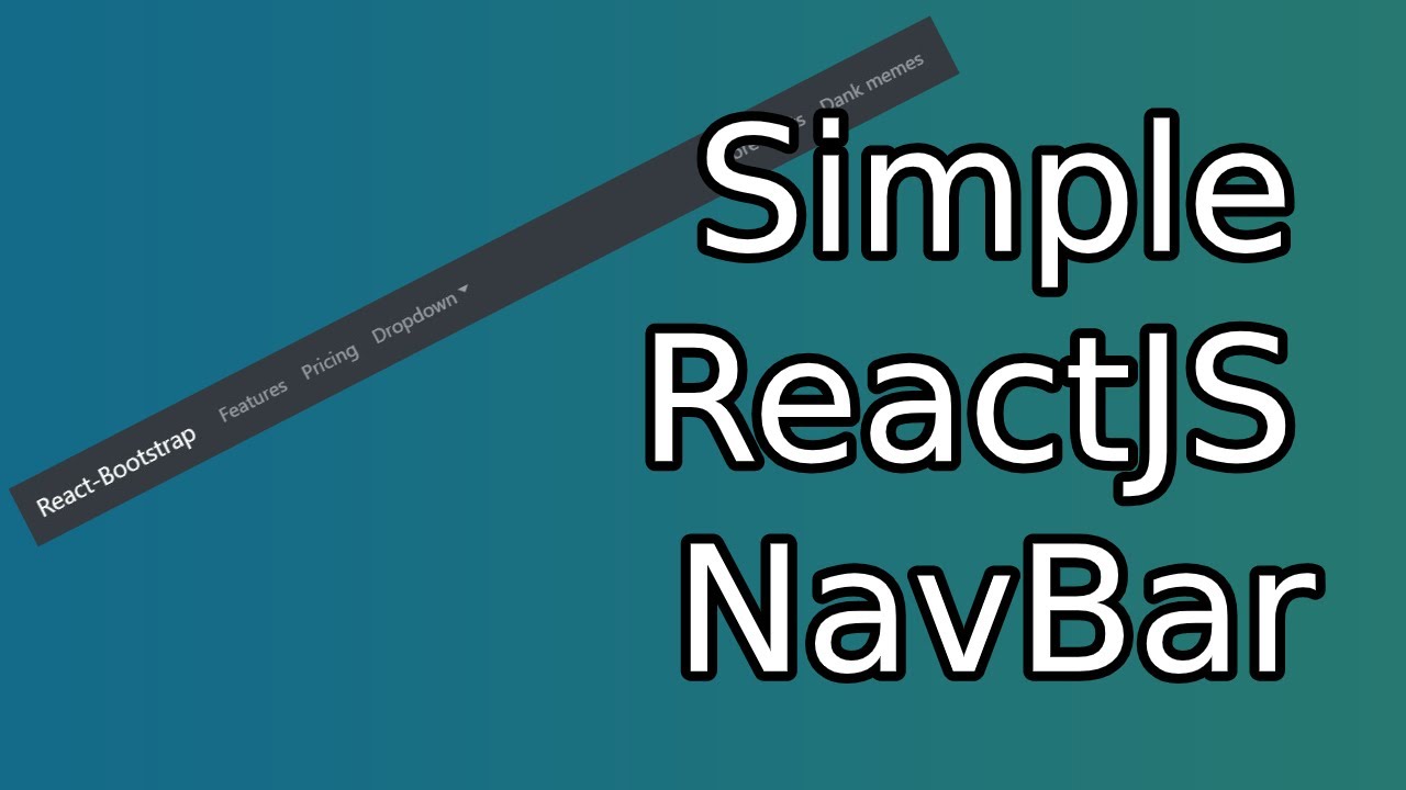 Make a Simple ReactJS NavBar From React-BootStrap