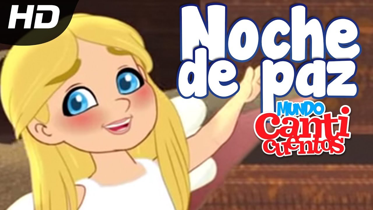 Noche De Paz, Juana, Christmas Carol, Canticuentos - Kids Song