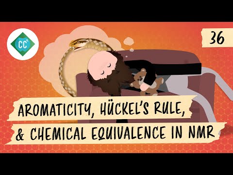 Aromaticity, Hückel's Rule, and Chemical Equivalence in NMR: Crash Course Organic Chemistry #36