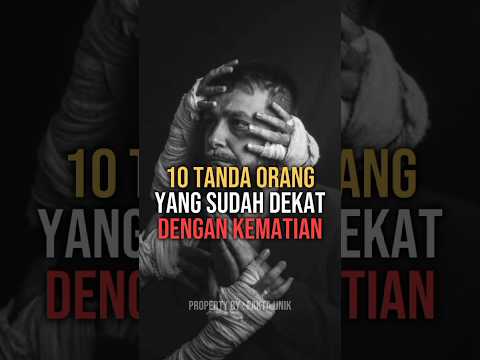 10 tanda tanda orang mau meninggal #shorts #islam #alquran #akhirat #malaikatmaut #misteri #unik