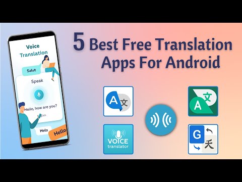5 Best Free Translation Apps For Android