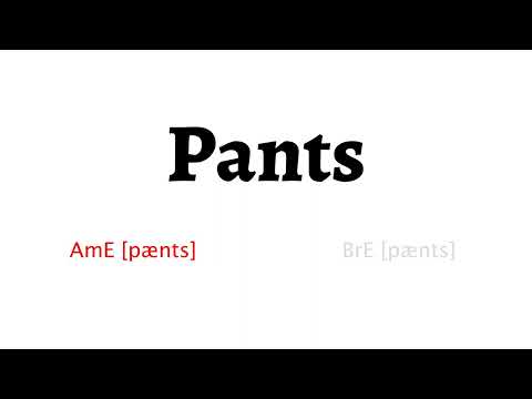 How to Pronounce pants in American English and British English