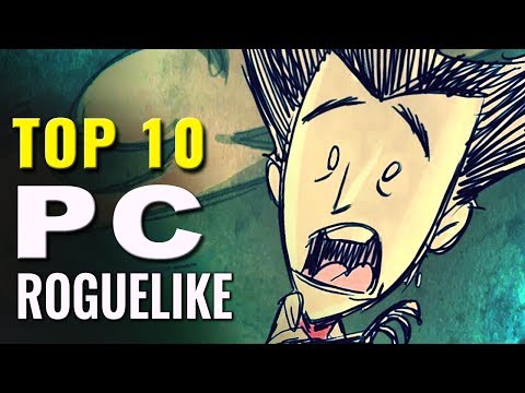 Top 10 Best Roguelike PC Games