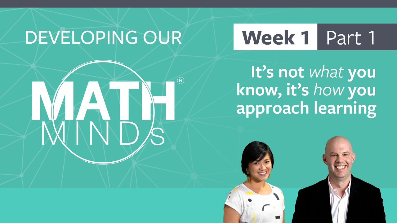 Developing Our MathMINDs | Week 1 (Part 1)