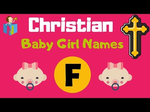 Christian Baby Girl Names Starting with F