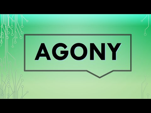 Agony: One Word Definition: What is Agony?