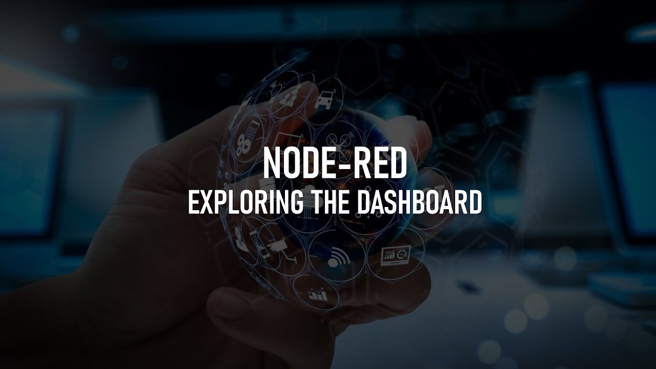 I.O.T. LAB - Experiment 8 - Exploring Node-RED Dashboard