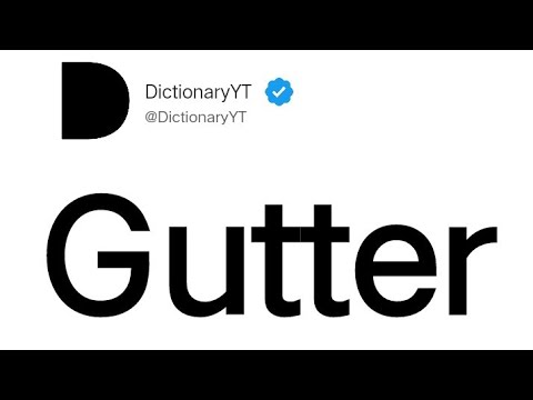 Gutter Meaning in English