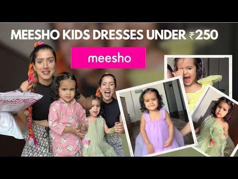 MEESHO HAUL KIDS WEAR | #Meesho Finds for kids | Kids Party Wear Dresses under 250₹ #meeshohaul