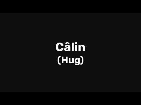 Learn French | How to Pronounce Câlin