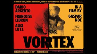 Vortex streaming: where to watch movie online?