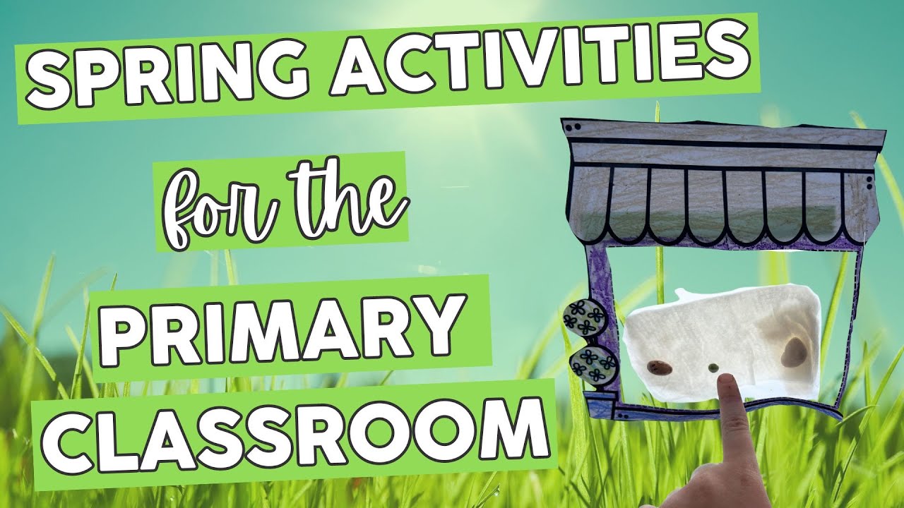 Spring Classroom Themes & Activities for 1st & 2nd Grade