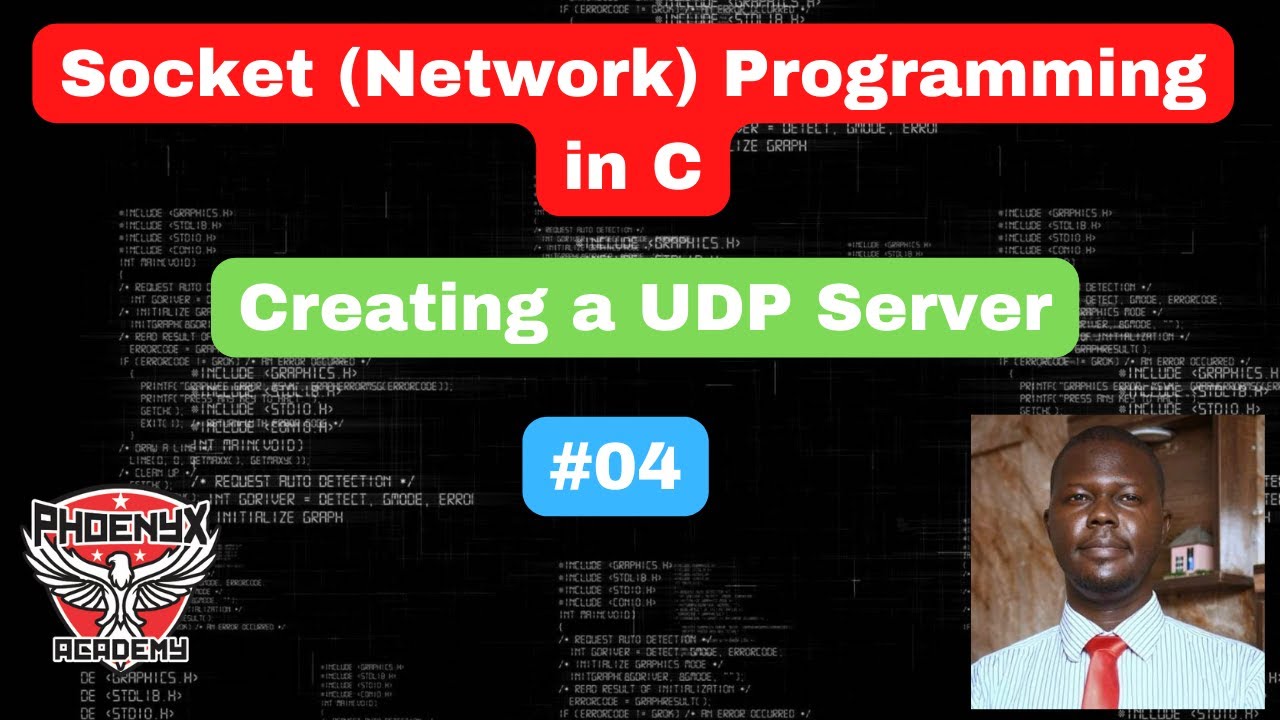 #04 Socket Programming in C: Creating a UDP Server