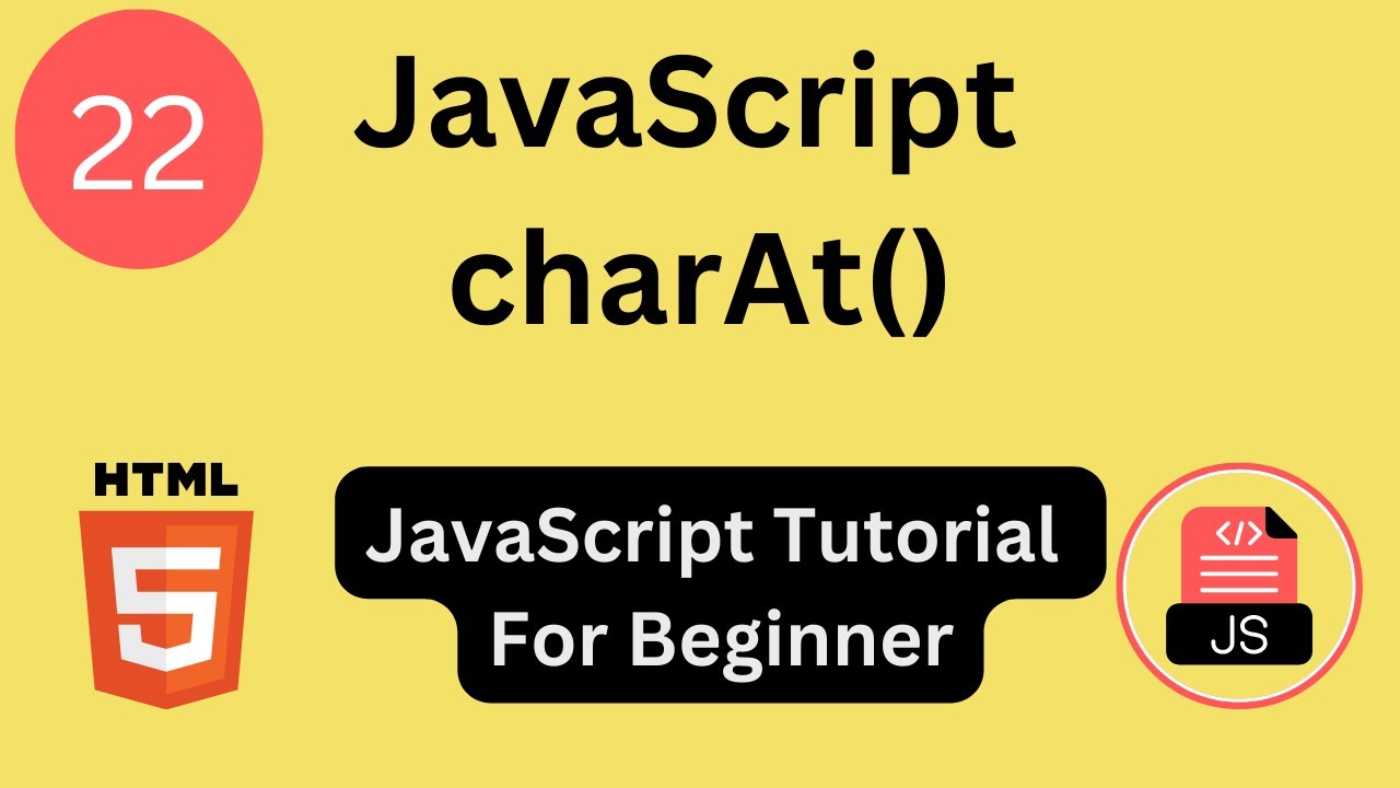 Learn JavaScript String Handling,charAt Method in JavaScript, JavaScript Tutorial For Beginner