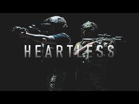 Military Motivation – “Heartless”