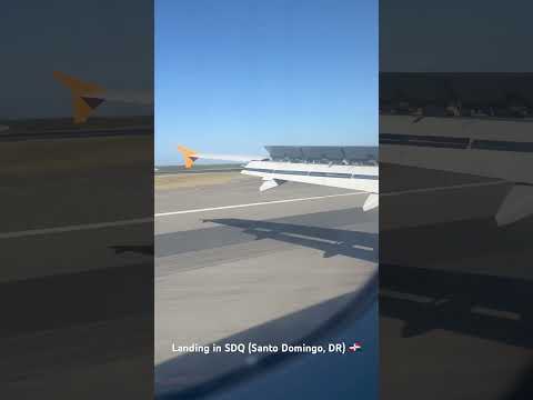 Landing in SDQ Airport (Santo Domingo, Dominican Republic)
