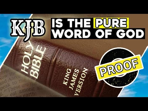PROOF The King James Bible Is The PURE Word Of God / Hugo Talks – Hugo ...
