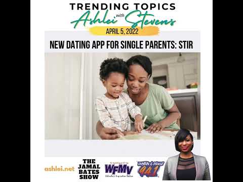 New DatingApp for single parents called STIR!