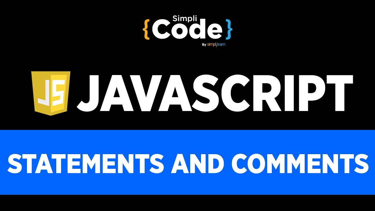 JavaScript Statements And Comments With Examples | JavaScript Tutorial For Beginners | SimpliCode