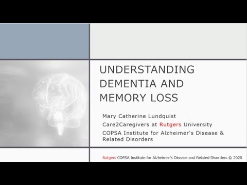 Understanding Dementia and Memory Loss