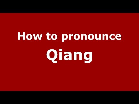 How to pronounce Qiang (Brazilian Portuguese/Brazil)  - PronounceNames.com