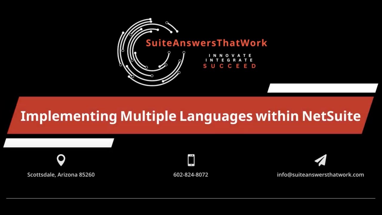 Implementing Multiple Languages within Netsuite
