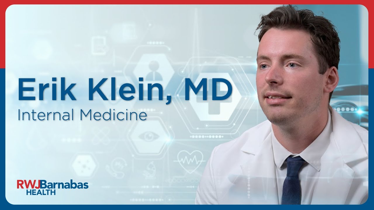 Meet Erik Klein, MD, Internal Medicine