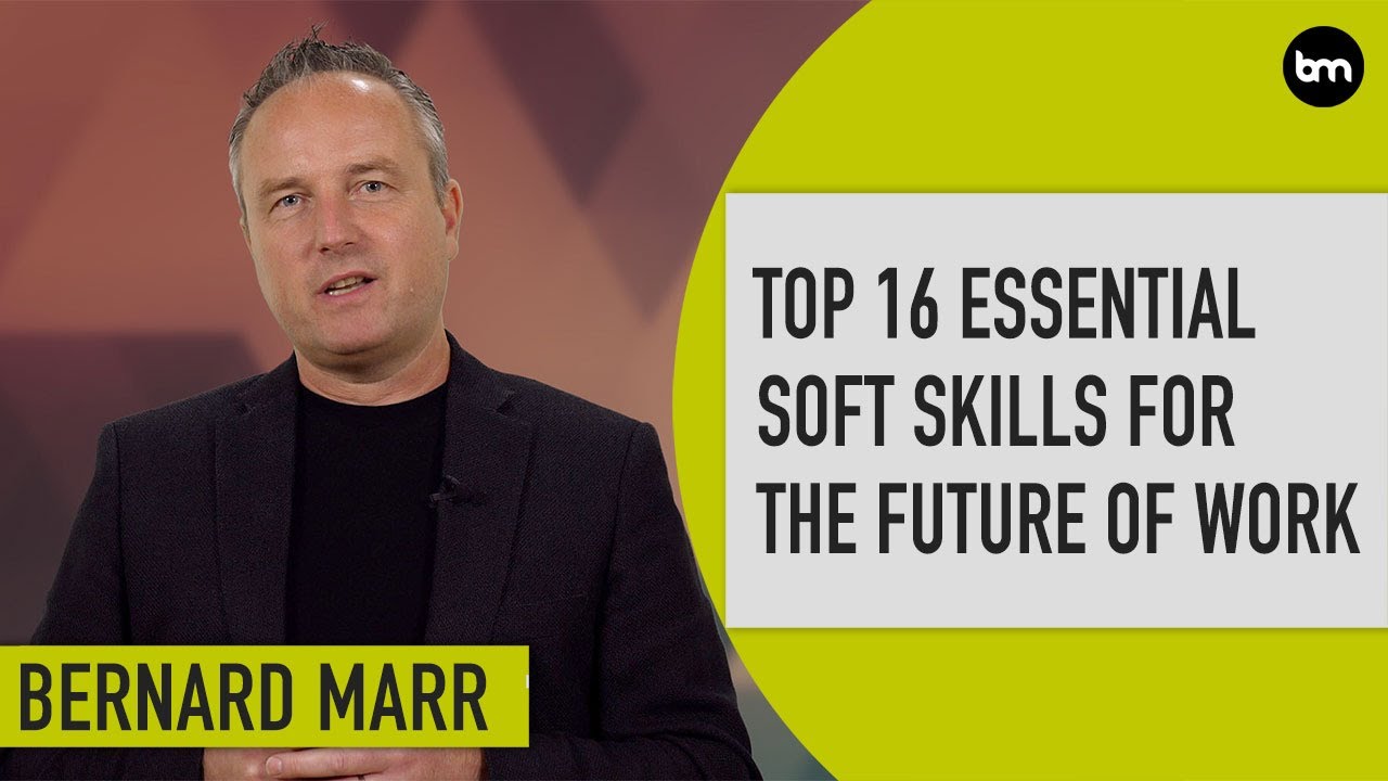 Top 16 Essential Soft Skills for the Future of Work