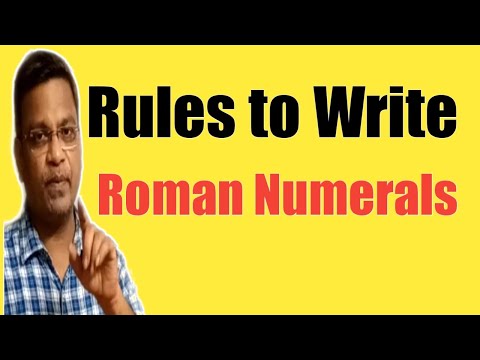 How To Write Roman Numerals: Rules to write Roman Numerals