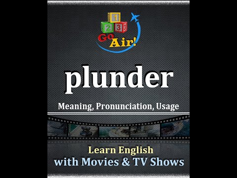 Plunder - Meaning, Pronunciation, Usage | Learn English Vocabulary | ✈️ 𝟏𝟐𝟑 𝐆𝐨 𝐀𝐢𝐫!