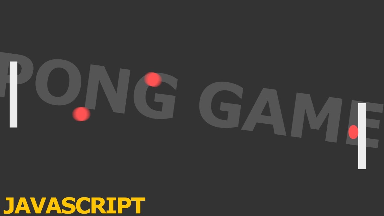 Pong Game in JavaScript ( Part: 1 ) | JavaScript Game
