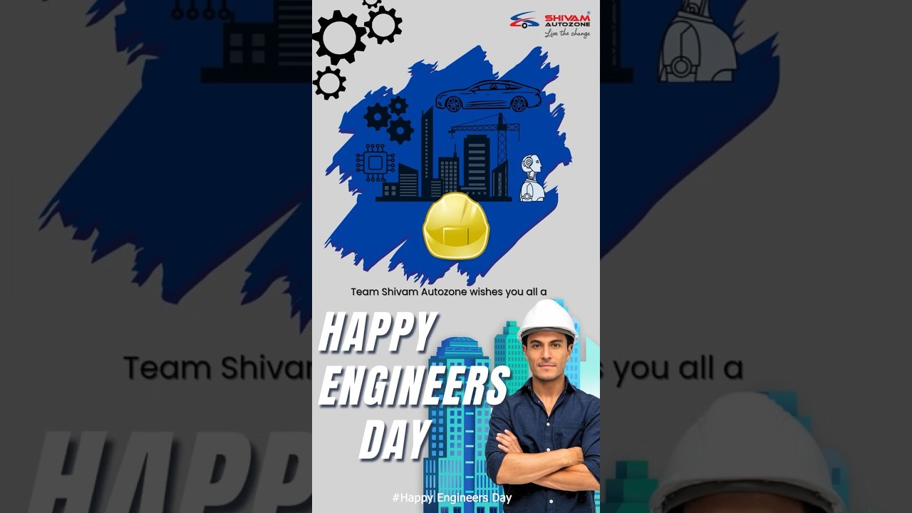 Happy Engineer's Day 2025 | Shivam Autozone