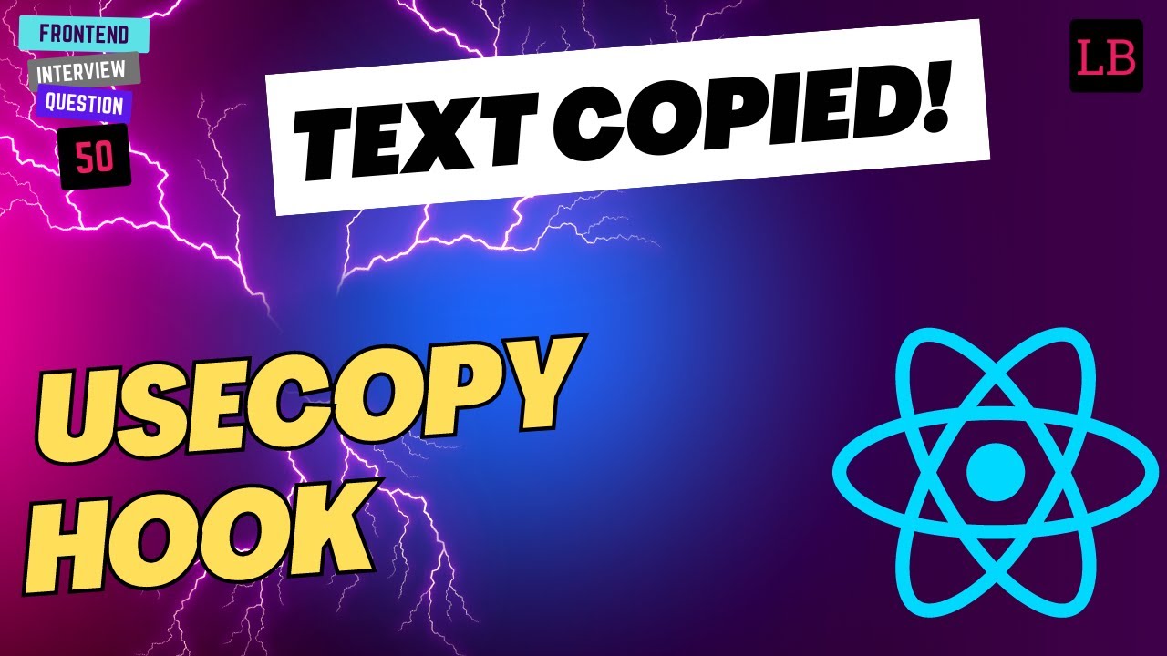 useCopy() hook in React | React Machine Coding Question - 52