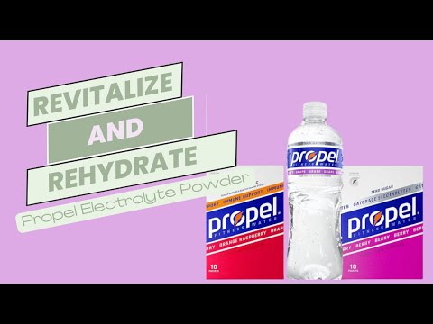Revitalize & Rehydrate! Propel Electrolyte Drink Review - Unleashing the Power of Active Hydration!