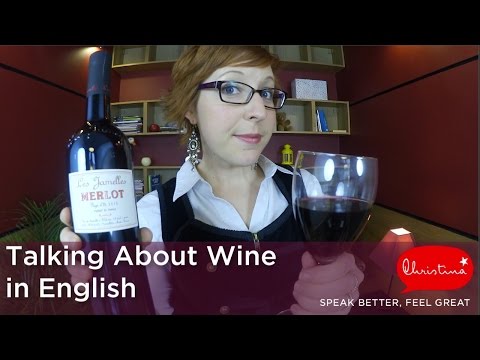 Talking About Wine in English - Learn English vocabulary for small talk
