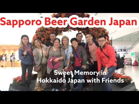 Sapporo Beer Garden With Crazy Friend