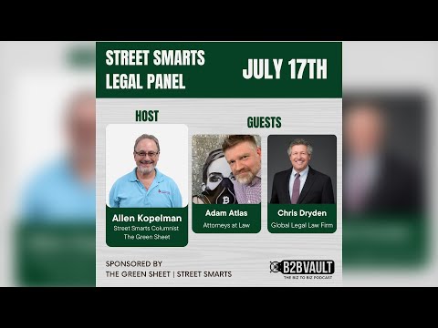 Street Smarts Legal Panel | The Green Sheet