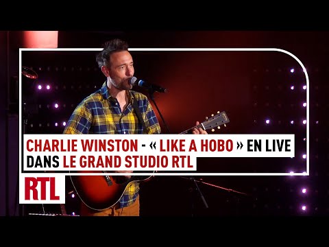Charlie Winston - Like A Hobo (Live) Le Grand Studio RTL