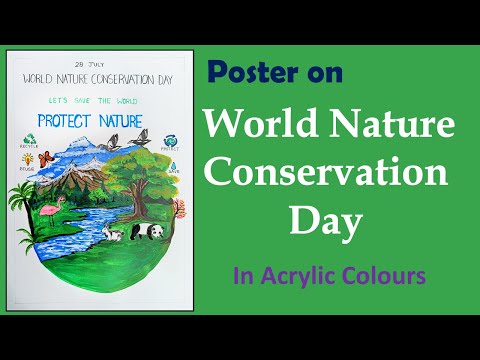 World Nature Conservation Day Poster | World Nature Conservation day in Acrylics | Save Nature 🌳🌴🦝🦔🌎