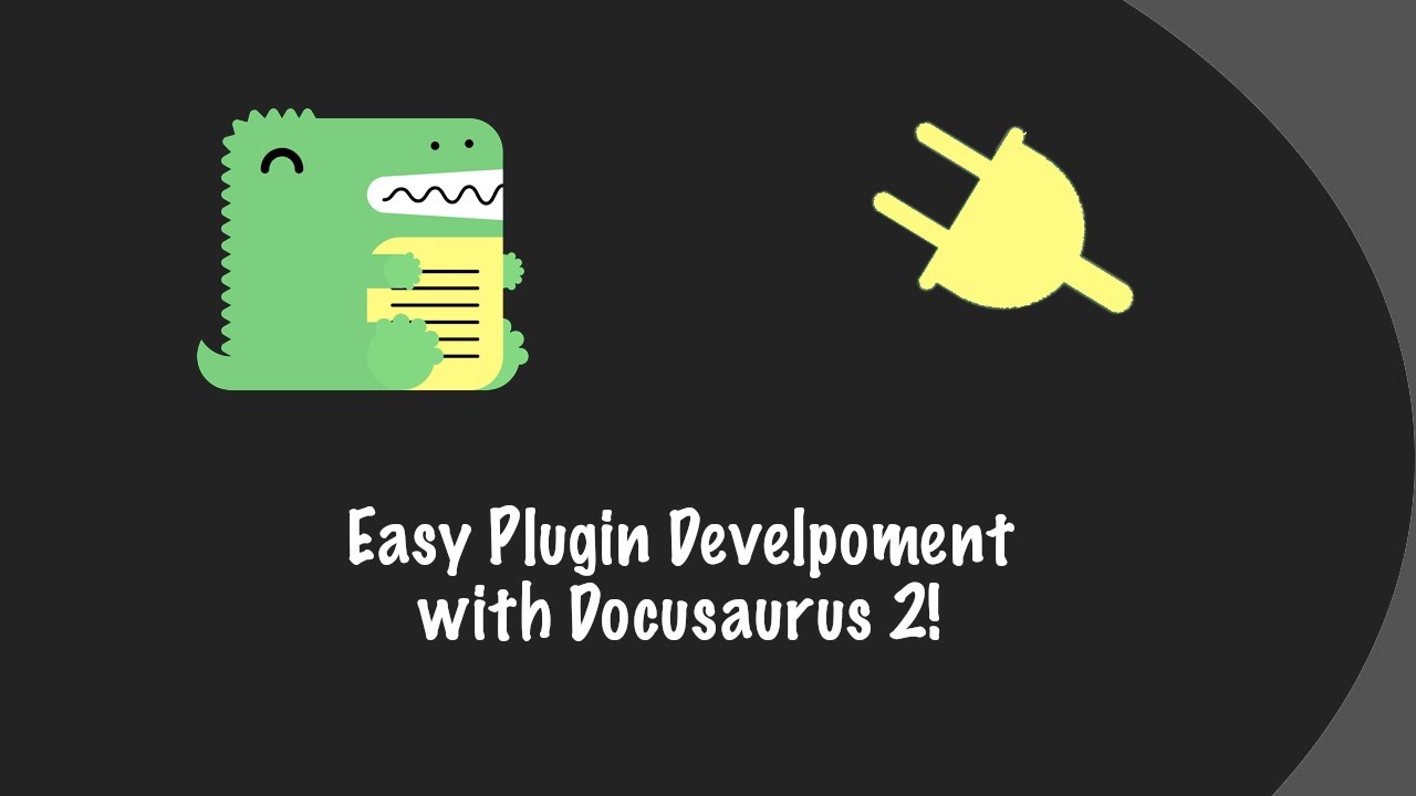 Docusaurus 2 Plugin Development for beginners