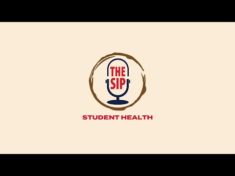 The Sip | Student Health